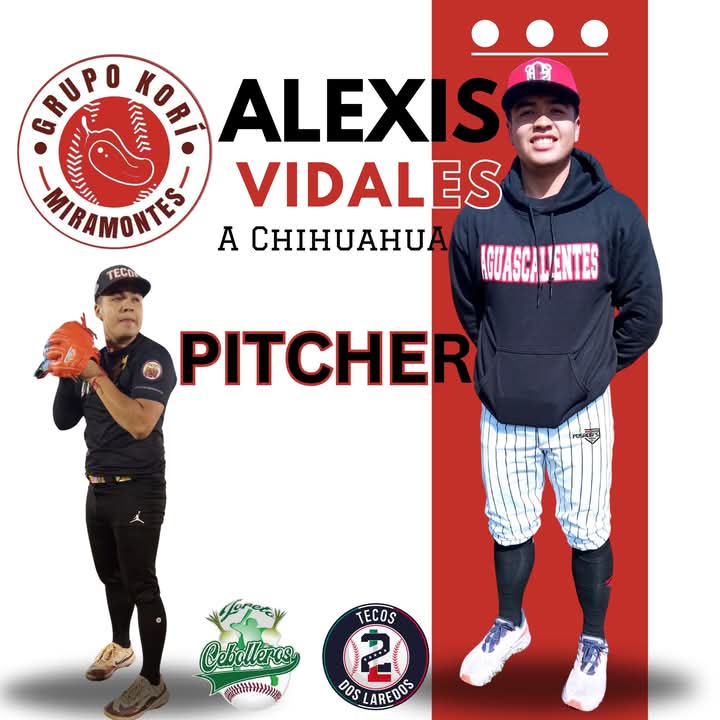 El Kori Miramontes suma al lanzador Alexis Vidales a su roster - NTR ...